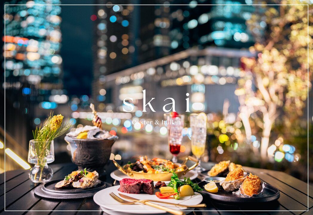oyster＆italian skai - Restaurant Guide - TableCheck